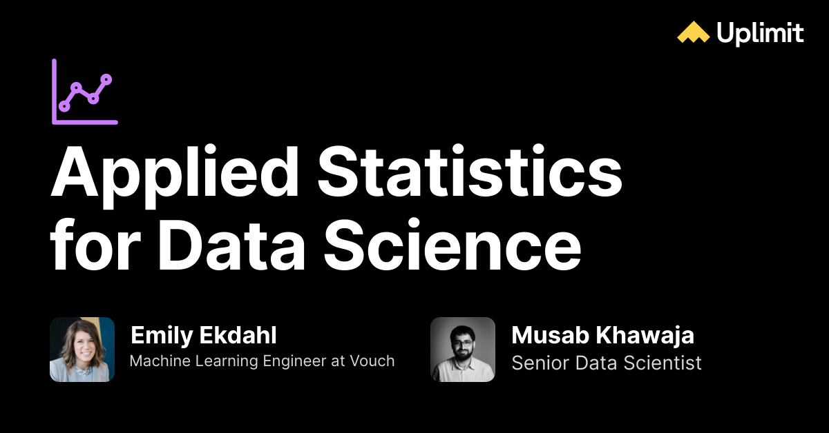 uplimit-applied-statistics-for-data-science