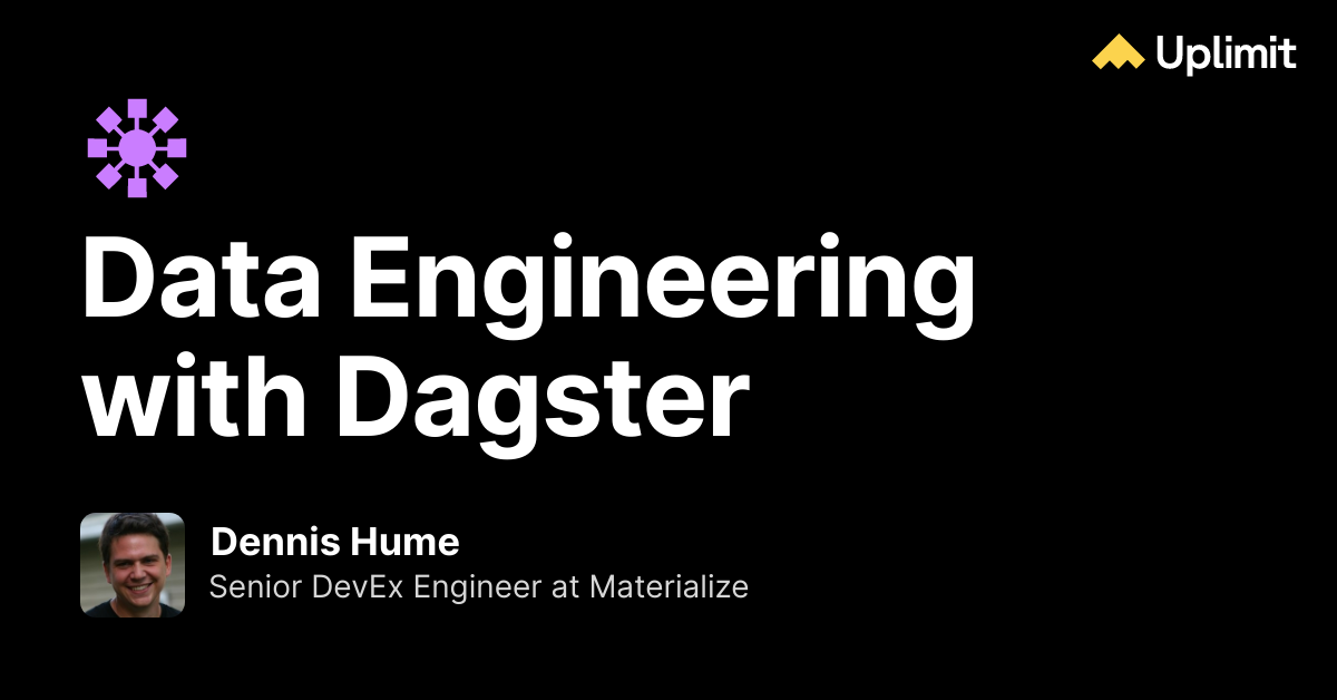Uplimit - Data Engineering with Dagster